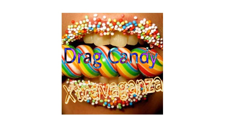 Drag Candy Xtravaganza - SponsorMyEvent
