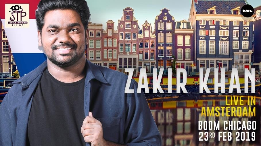 Zakir Khan Live in Amsterdam - An Indian Stand up Comedy show ...