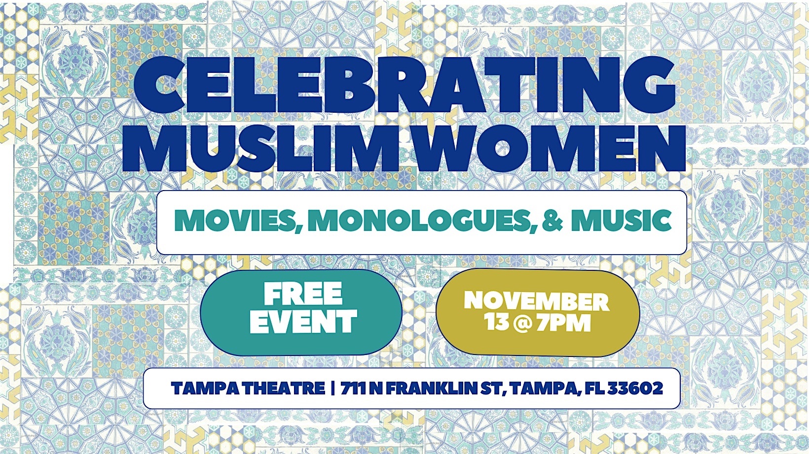 Celebrating Muslim Women: Movies, Monologue & Music - SponsorMyEvent