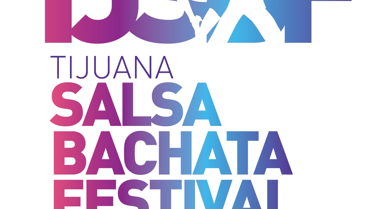 Tijuana Salsa Bachata Festival - SponsorMyEvent