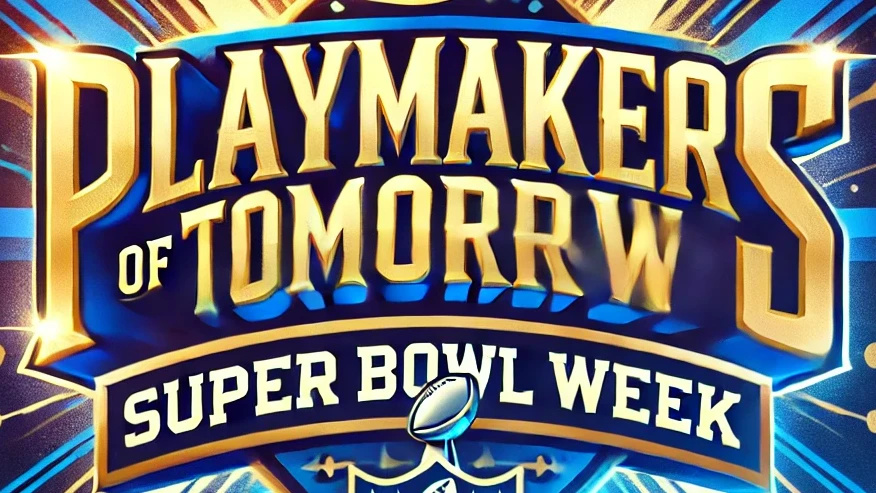 Playmakers of Tomorrow: Super Bowl Week at Xavier University of Louisiana - SponsorMyEvent