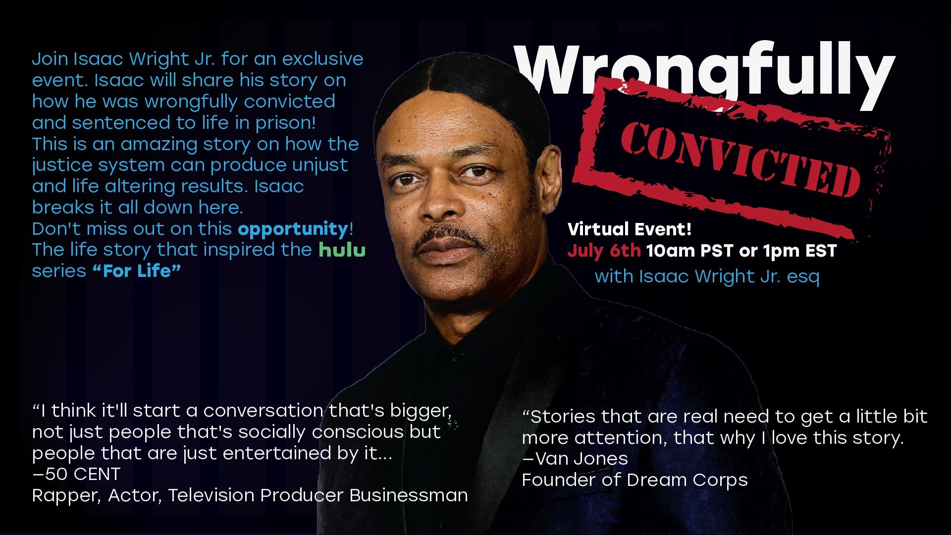 “Wrongfully Convicted” with Isaac Wright Jr. - SponsorMyEvent