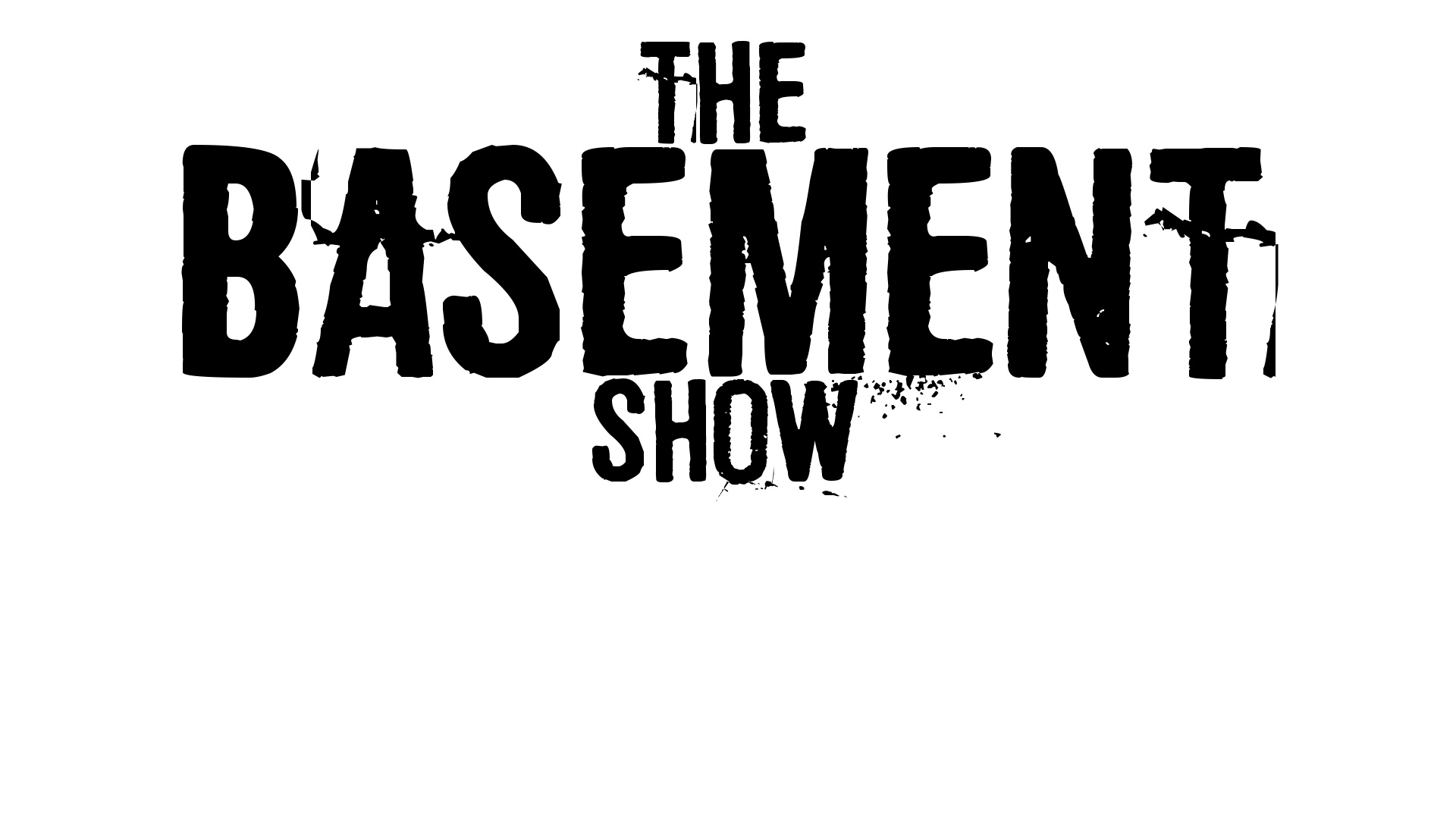 The Basement Show - SponsorMyEvent