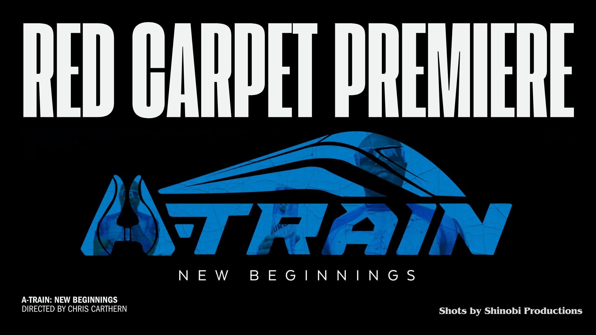 A-TRAIN: NEW BEGINNINGS RED CARPET PREMIERE - SponsorMyEvent