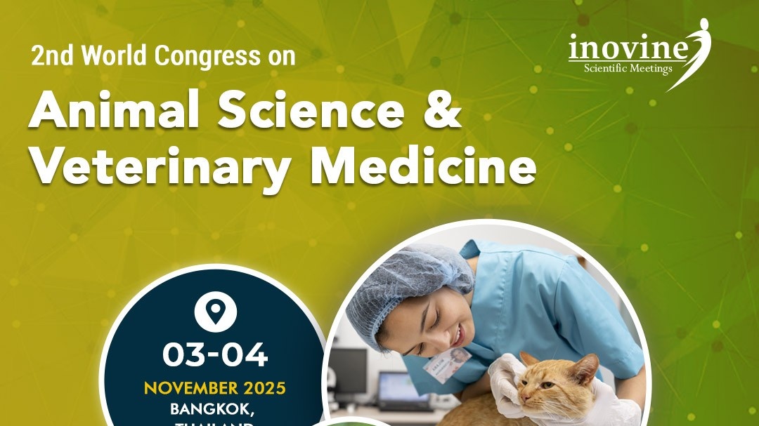 2nd World Congress on Animal Science and Veterinary Medicine 2025 ...