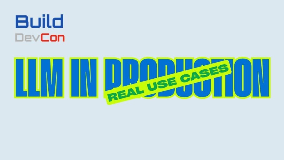 LLM in Production: Real Use Cases (Virtual Event) - SponsorMyEvent