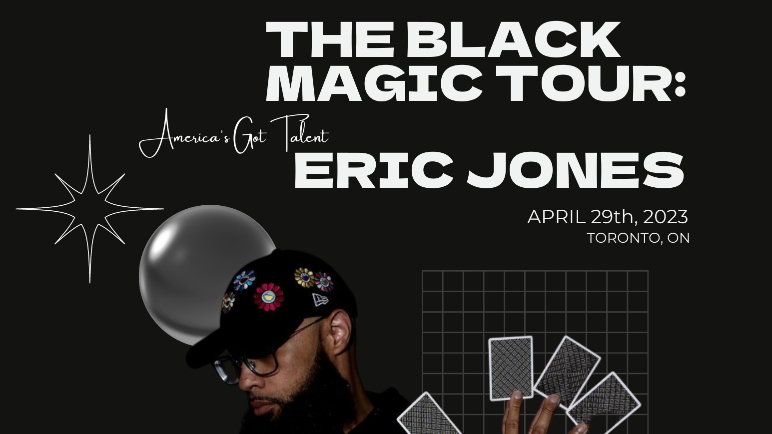 The Black Magic Tour with Eric Jones - SponsorMyEvent