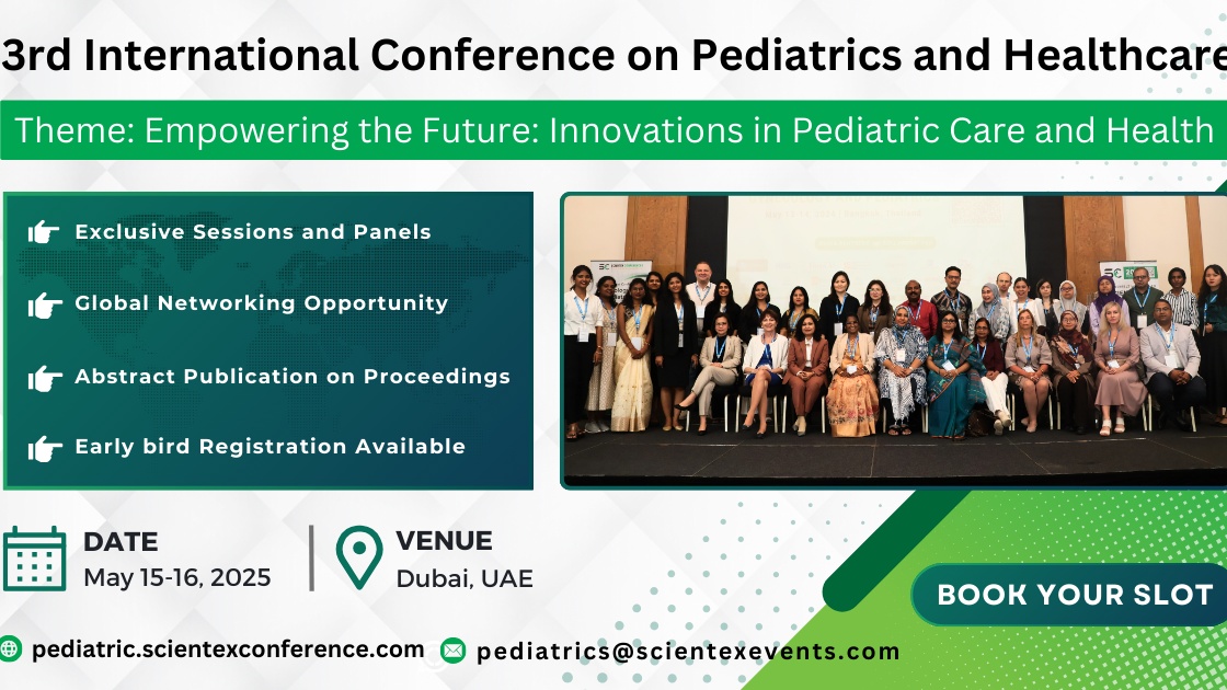 3rd International Conference on Pediatrics and Healthcare - SponsorMyEvent