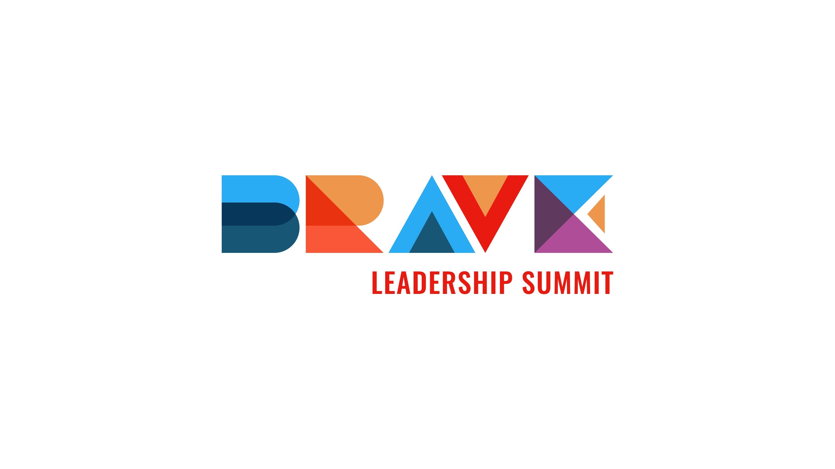 The Brave Leadership Summit - SponsorMyEvent