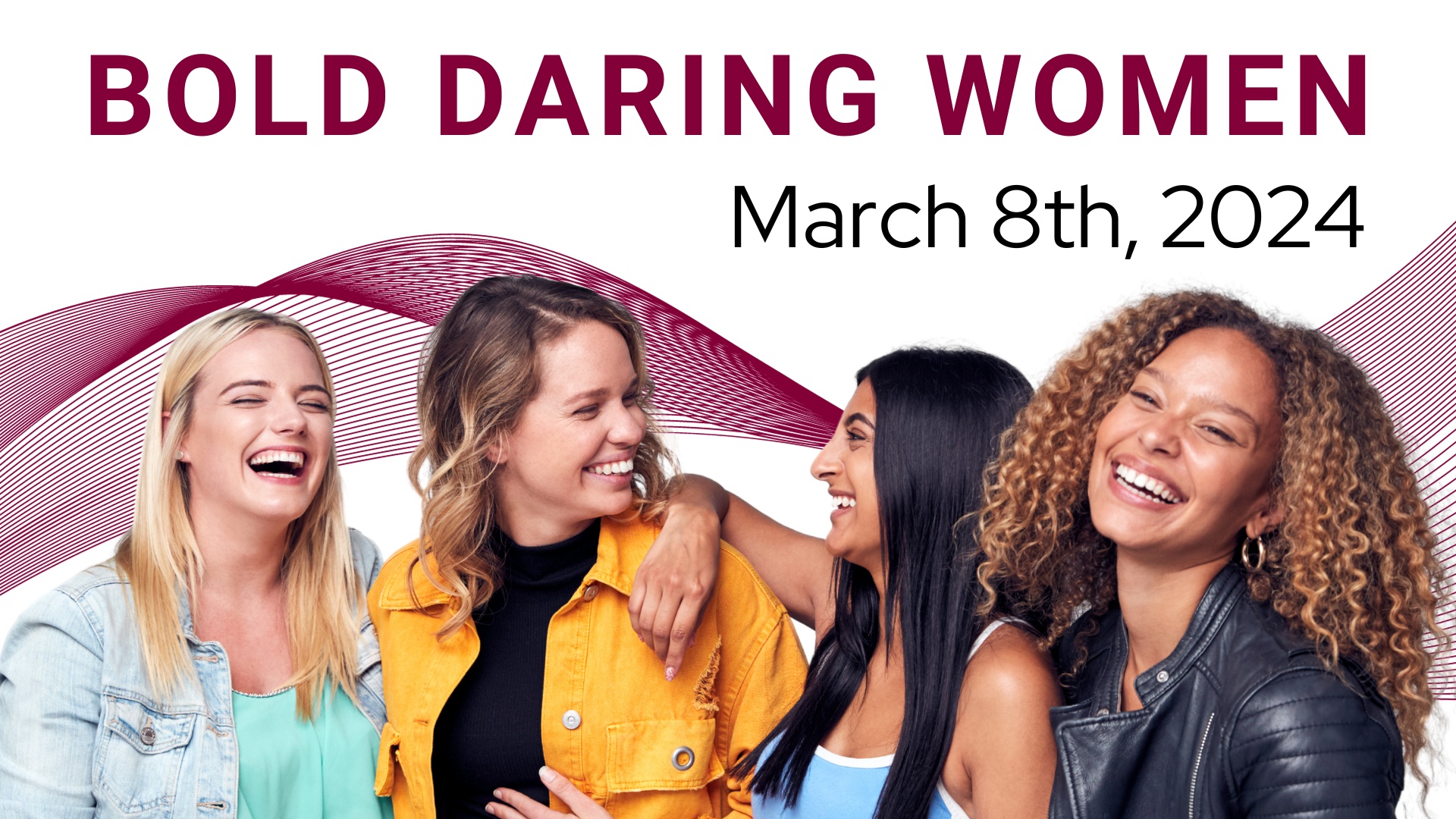 Bold Daring Women - International Women's Day - SponsorMyEvent