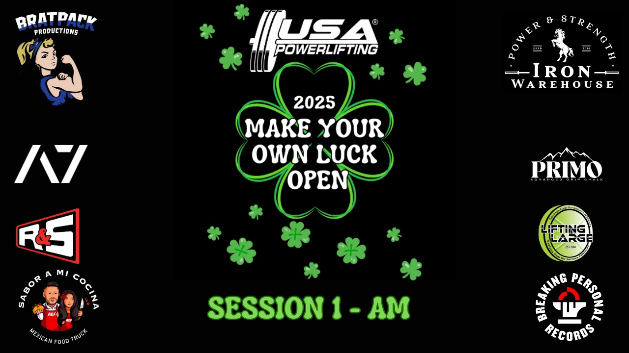 USA Powerlifting Make Your Own Luck Open 2025 - SponsorMyEvent