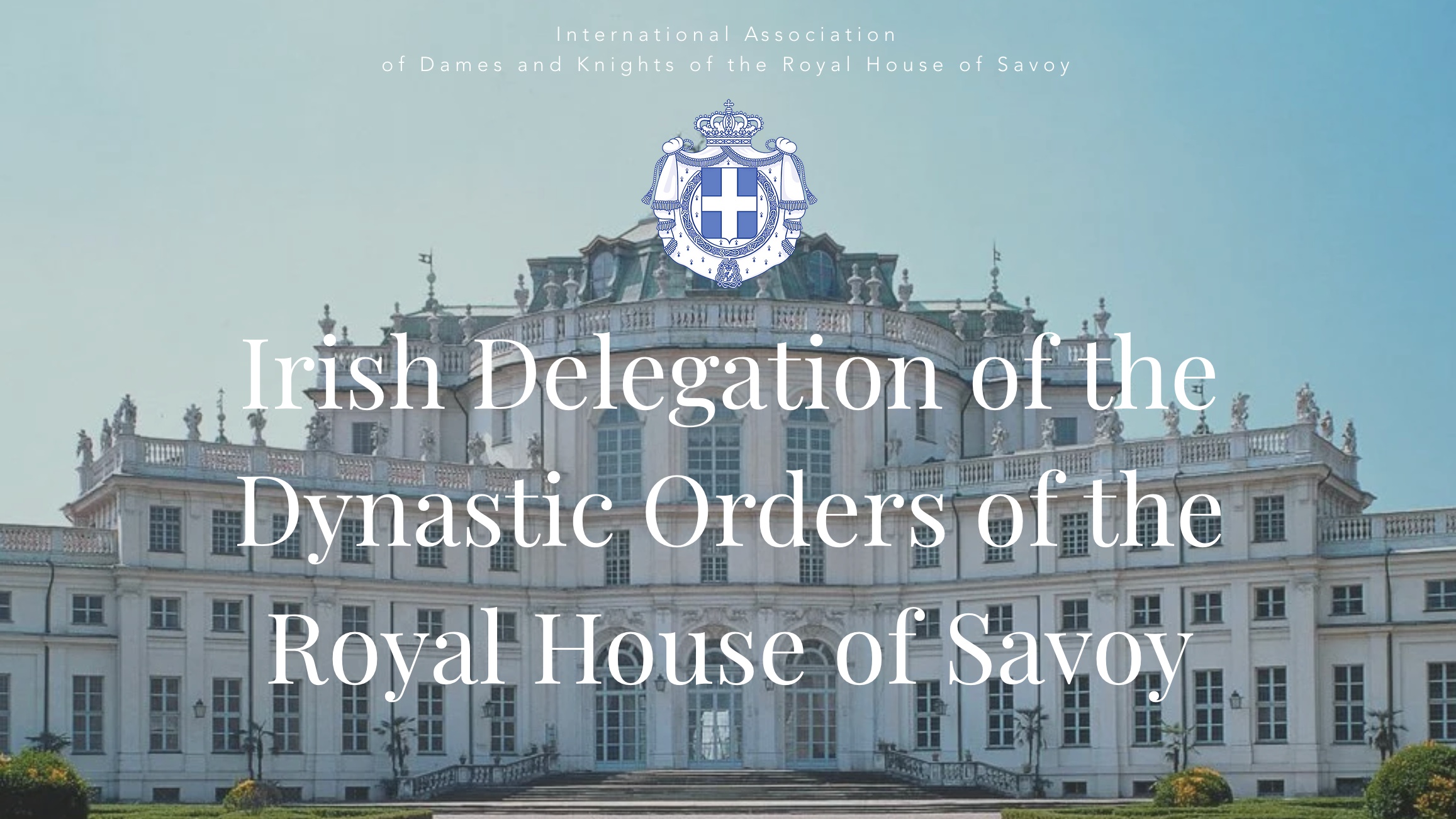 Opening Event - Irish Delegation of the Dynastic Orders of the Royal ...