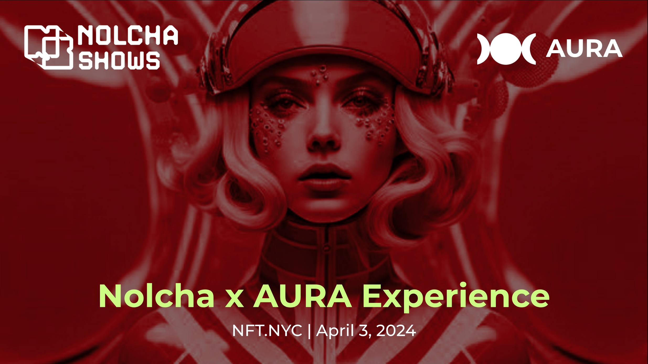 Nolcha x Aura Experience NFT.NYC 2024 - SponsorMyEvent