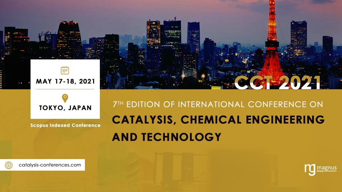 7th Edition of International Conference on Catalysis, Chemical ...