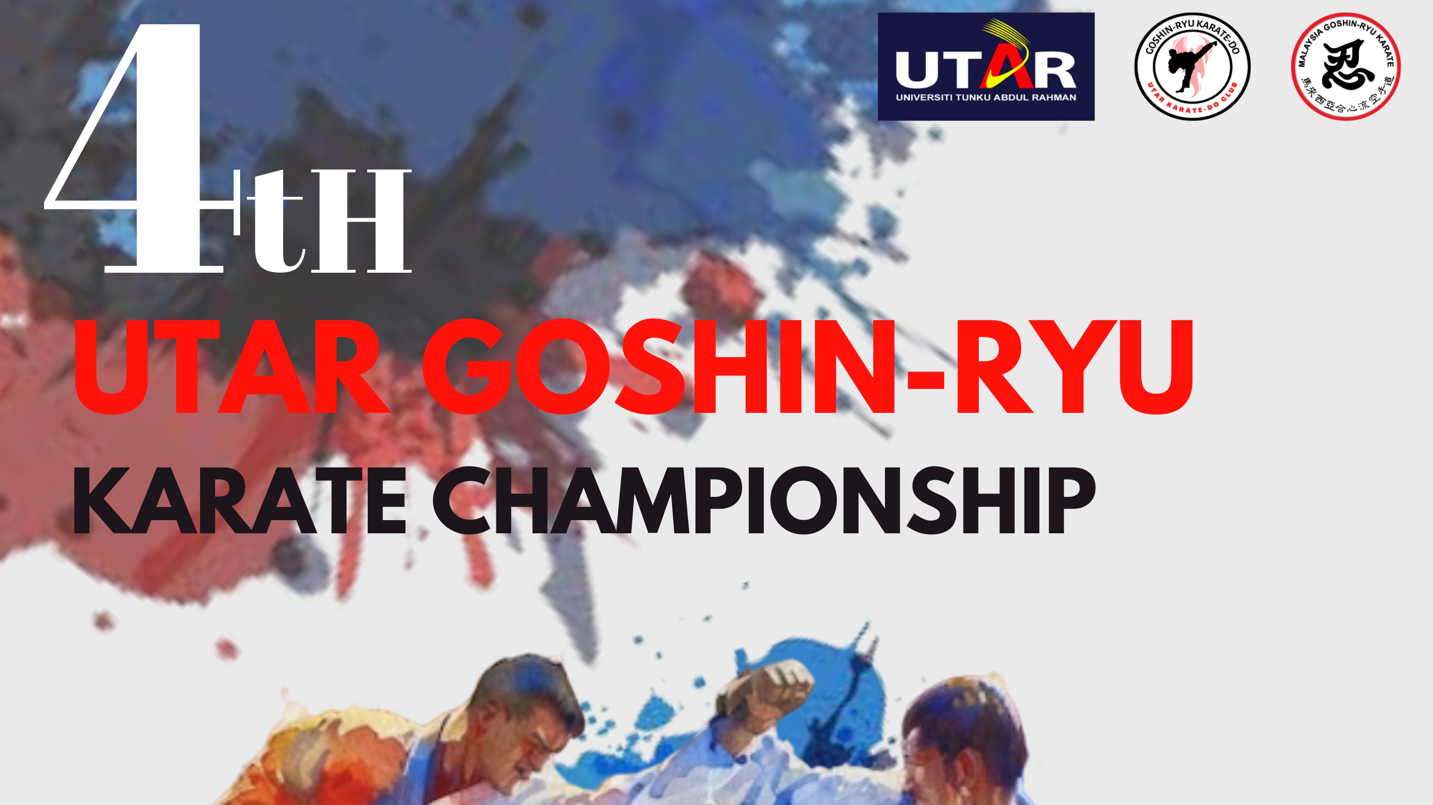 4TH UTAR GOSHIN-RYU KARATE CHAMPIONSHIP 2025 - SponsorMyEvent