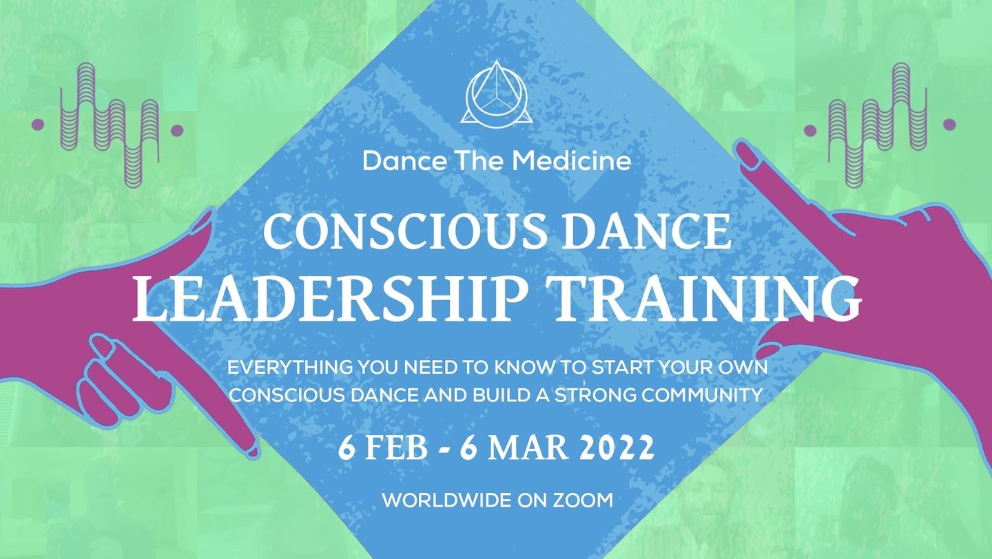 Conscious Dance Leadership Training 2022 in Worldwide/Online