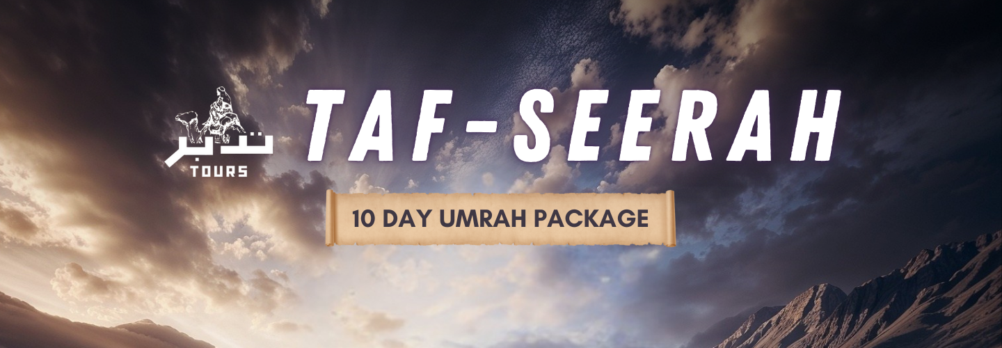 Taf-Seerah Umrah Experience 2026 in Mecca, Saudi Arabia