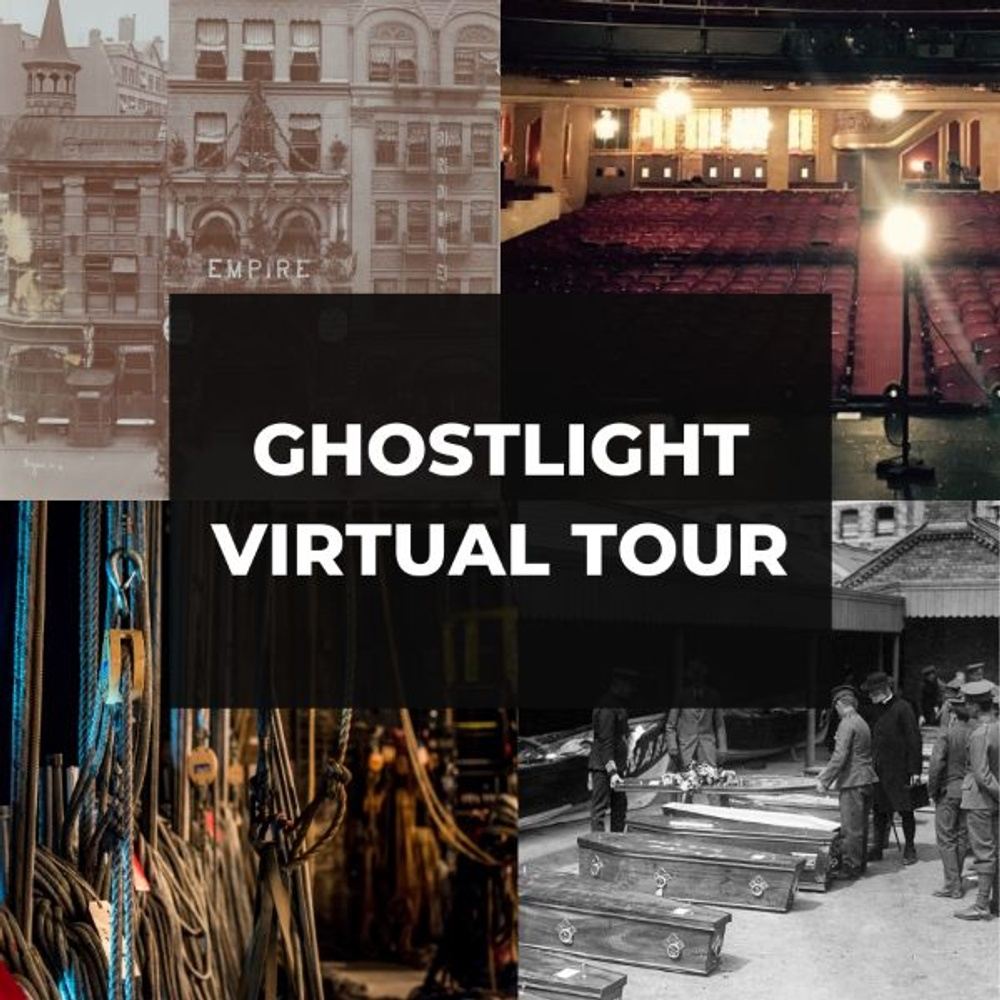 Ghostlight Virtual Tour -April 15 in Broadway Up Close-Virtual