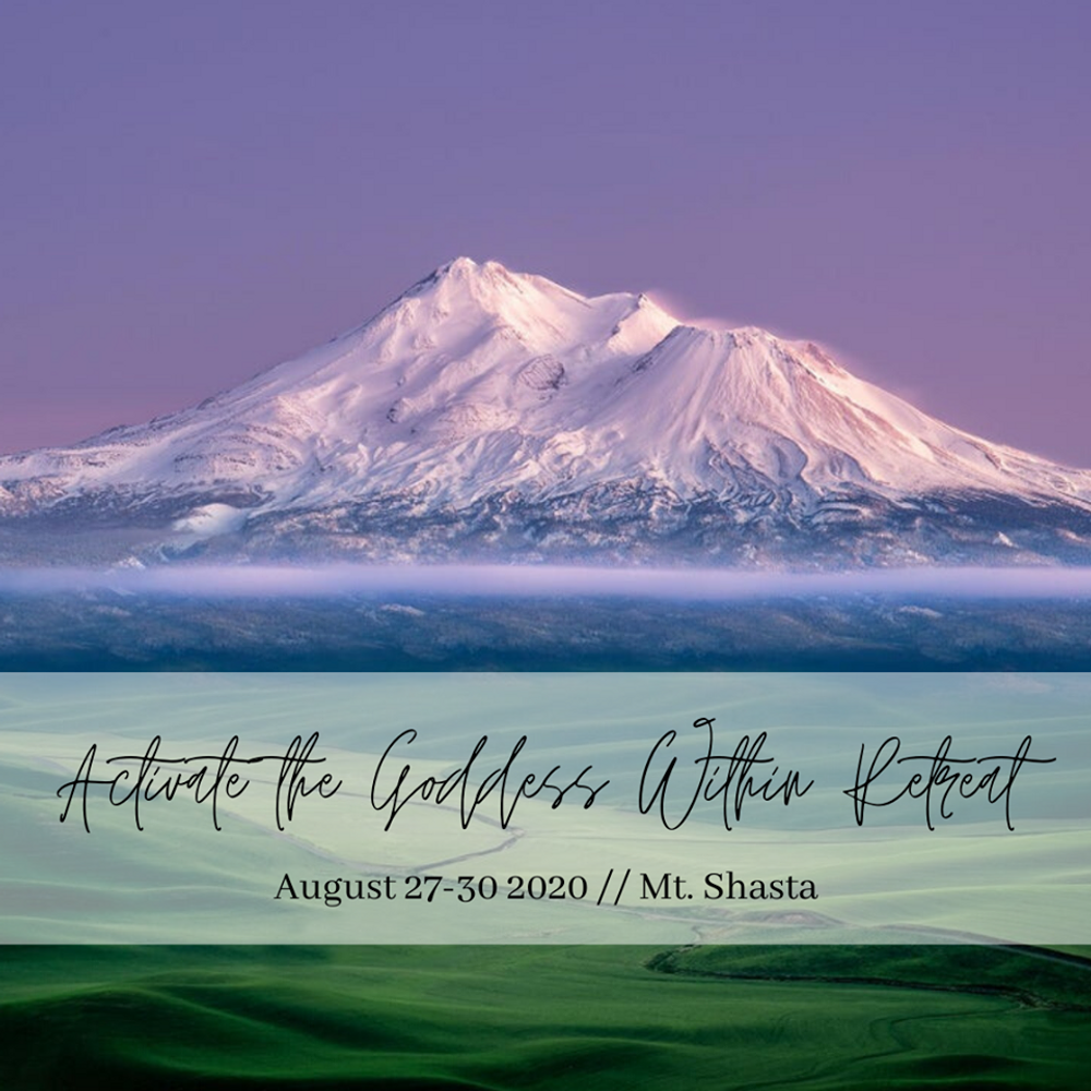 Activate the Goddess Within Retreat in Mt Shasta, CA, USA