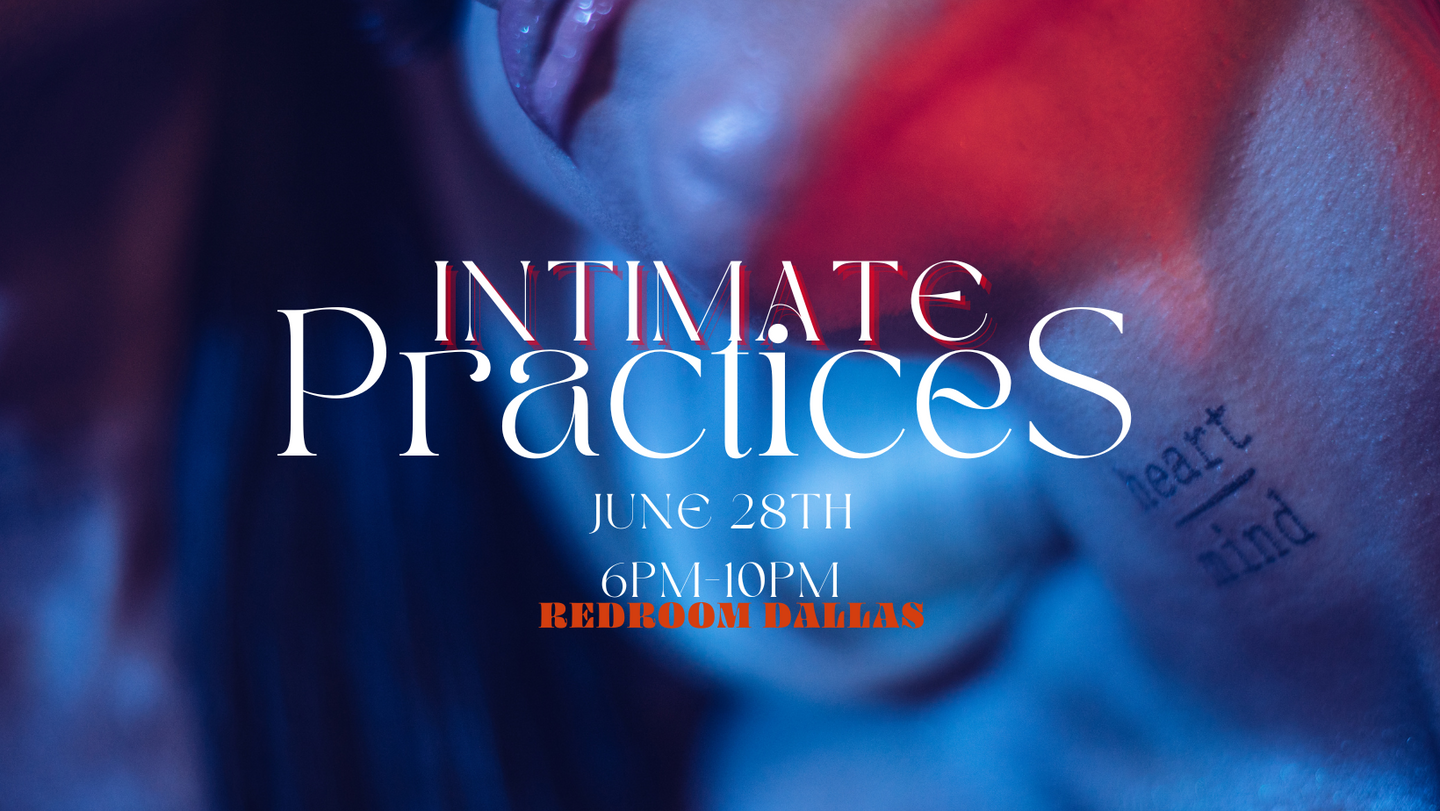 Intimate Practices in Dallas, TX, USA