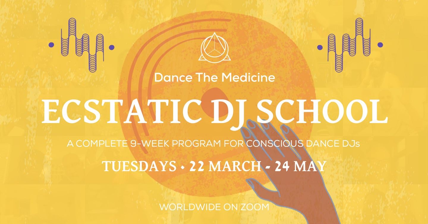 Ecstatic DJ School - Spring 2022 in Worldwide/Online