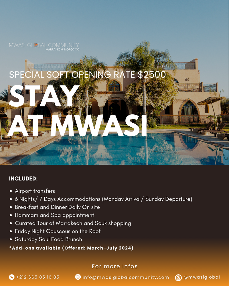 A Week With Mwasi: On-Site Edition in Marrakesh, Morocco
