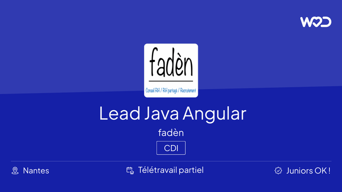 Lead Java Angular - fadèn - IT job