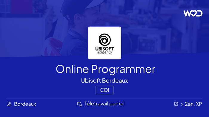 Online Programmer - Ubisoft Bordeaux - IT job
