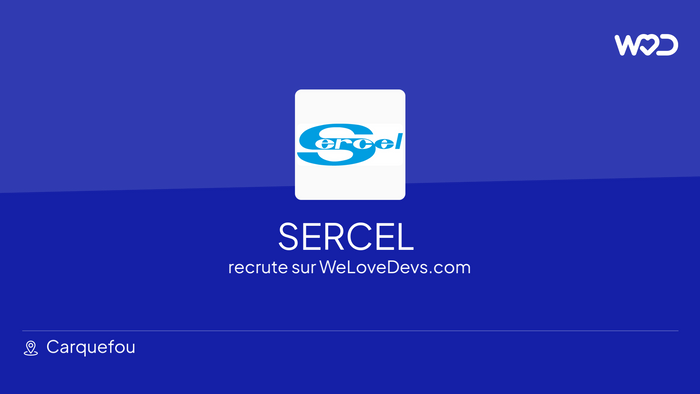 Developer at SERCEL - jobs and salaries | WeLoveDevs