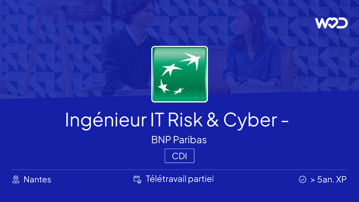 Ingénieur IT Risk & Cyber - Périmètre Monétique et MDEP - BNP Paribas ...