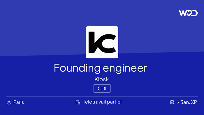 Founding engineer - Kiosk - IT job