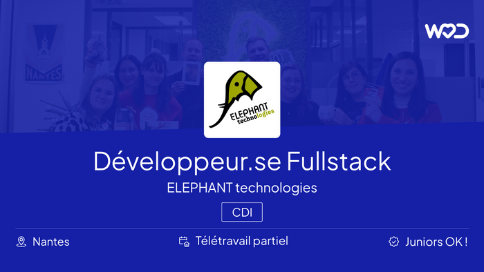 Développeur.se Fullstack - ELEPHANT technologies - IT job