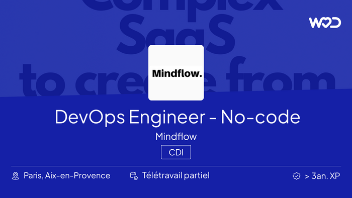 DevOps Engineer - No-code Automation Platform - Mindflow - IT job