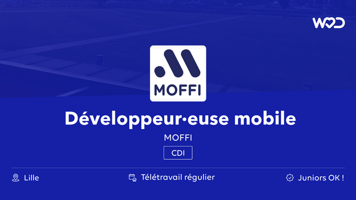 Développeur·euse mobile Flutter - MOFFI - IT job