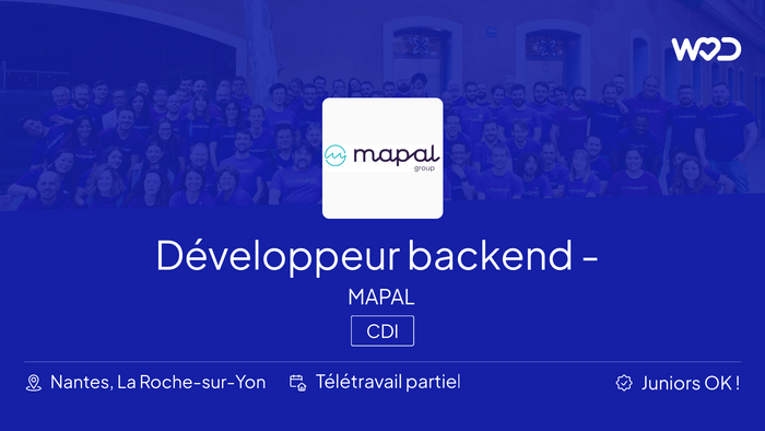 Développeur backend - intégrateur - MAPAL - IT job