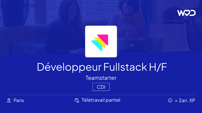 Développeur Fullstack NodeJS/React H/F - Teamstarter - IT job