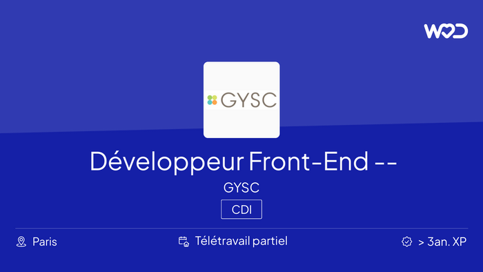 Développeur Front-End -- VueJs - GYSC - IT job