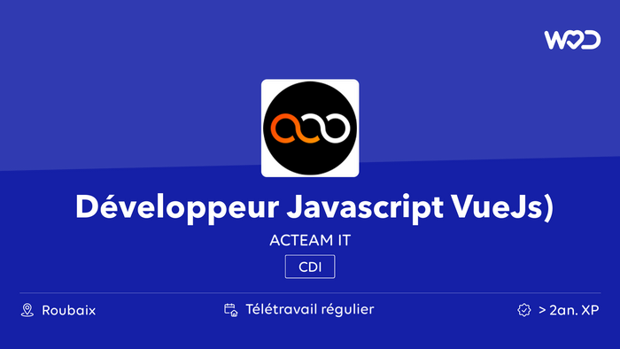 Développeur Javascript Nodejs Typescript Vuejs Acteam It It Job