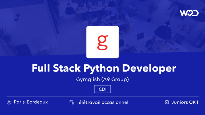 Full Stack Python Developer - Gymglish (A9 Group) - IT job