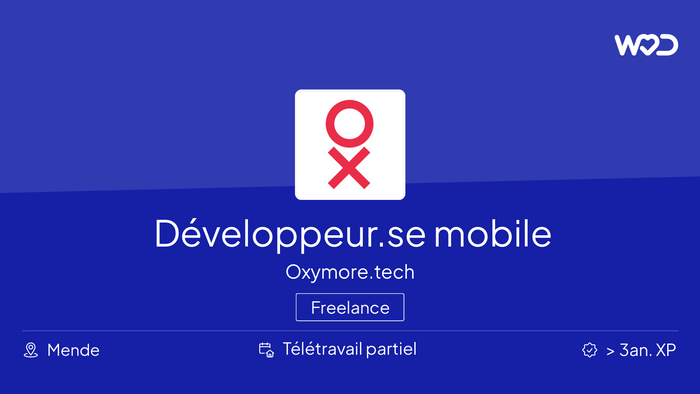 Développeur.se mobile - Oxymore.tech - IT job