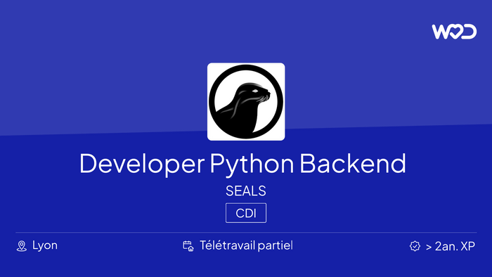 Developer Python Backend - SEALS - IT job