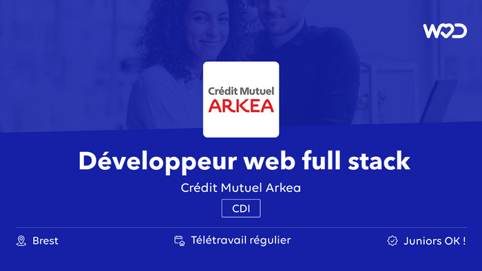 Développeur web full stack Junior H/F - Crédit Mutuel Arkéa - IT job