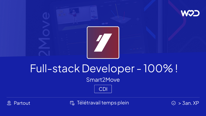 Full-stack Developer - 100% Remote ! - Smart2Move - IT job