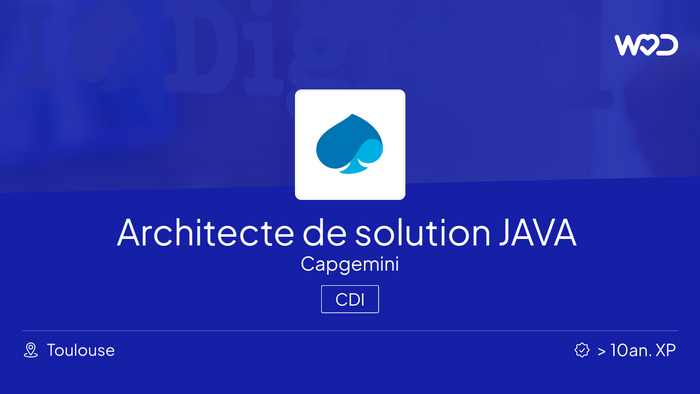 Architecte de solution JAVA TOULOUSE F/H - Capgemini - IT job