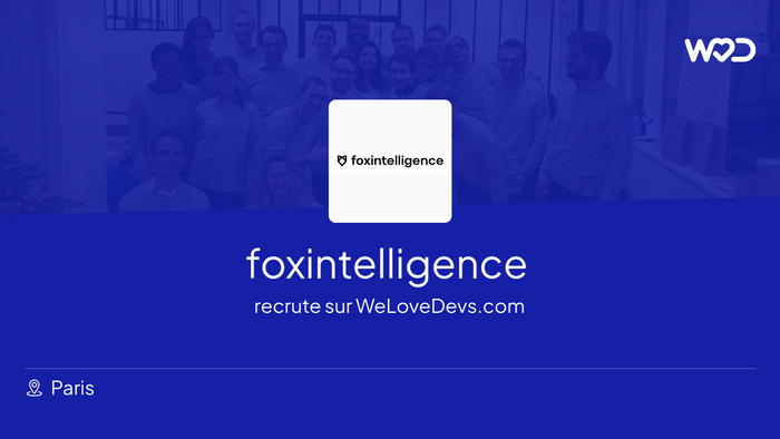 Developer at foxintelligence - jobs and salaries | WeLoveDevs