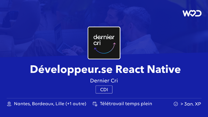 Développeur.se React Native - Dernier Cri - IT job