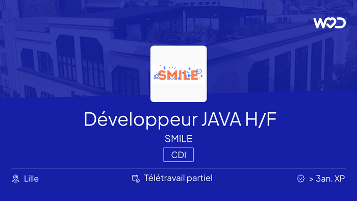 Développeur JAVA H/F - SMILE - Emploi IT