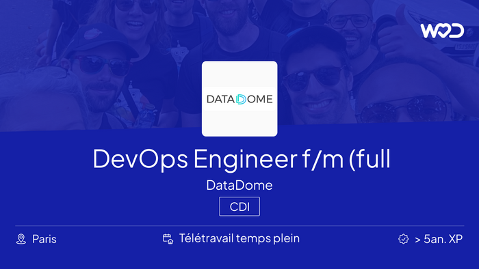 DevOps Engineer f/m (full remote from France) - DataDome - Emploi IT
