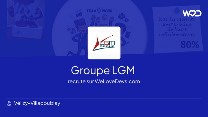 Apply at Groupe LGM - Latest jobs | WeLoveDevs.com