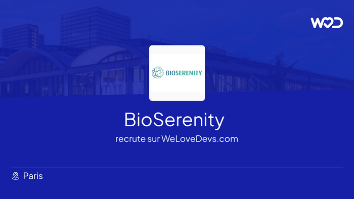 Developer at BioSerenity - jobs and salaries | WeLoveDevs